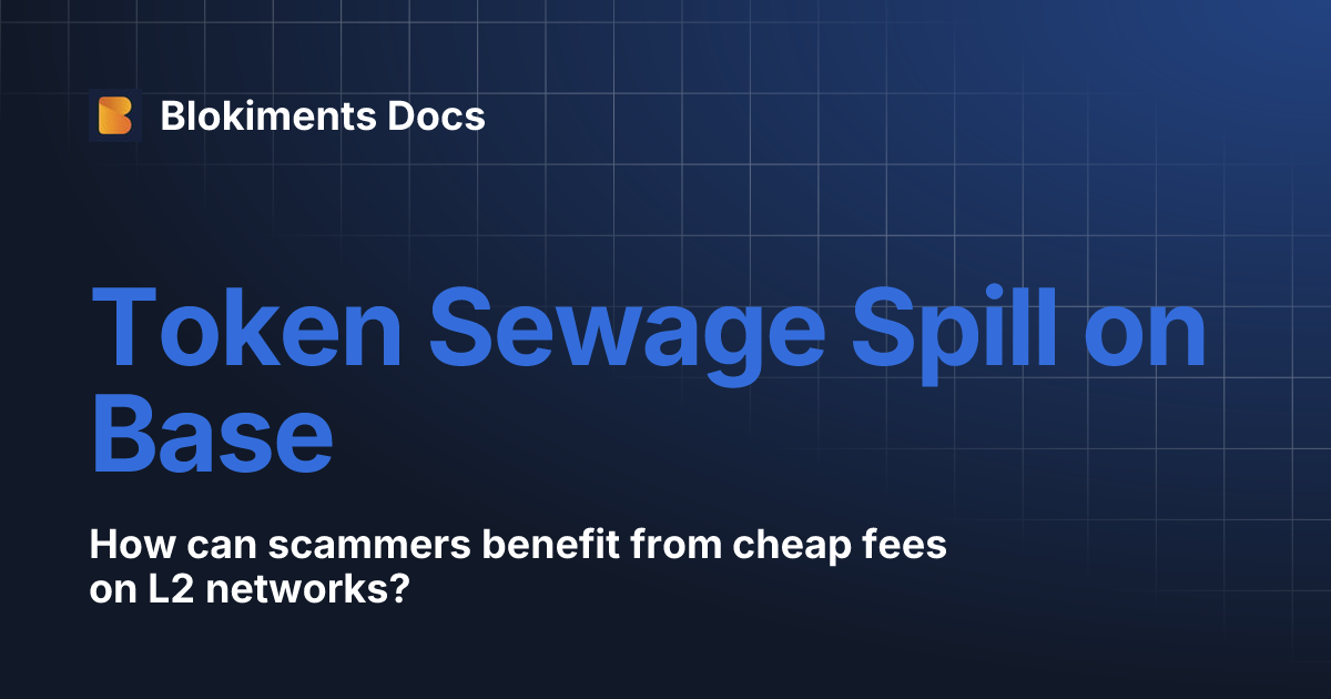 Token Sewage Spill on Base | Blokiments Docs