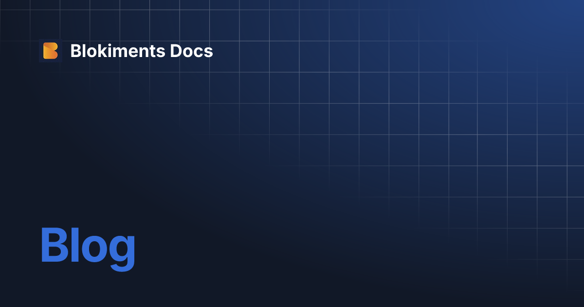 Blog | Blokiments Docs